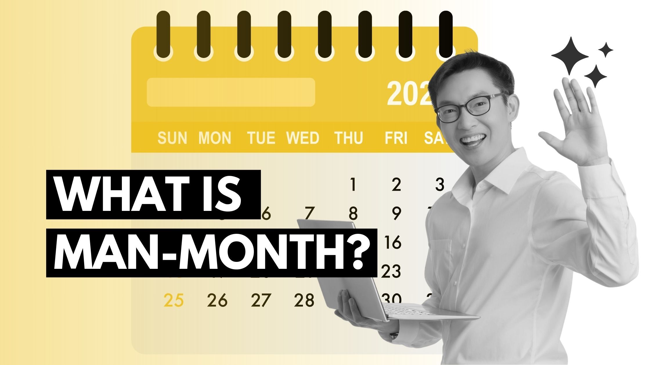 What Is Man-Month? A 50-Year Lesson for Millions in Savings